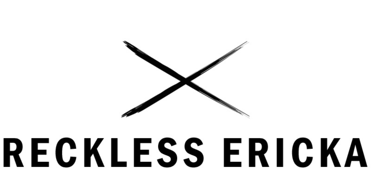 RECKLESS ERICKA | Fashion Brand